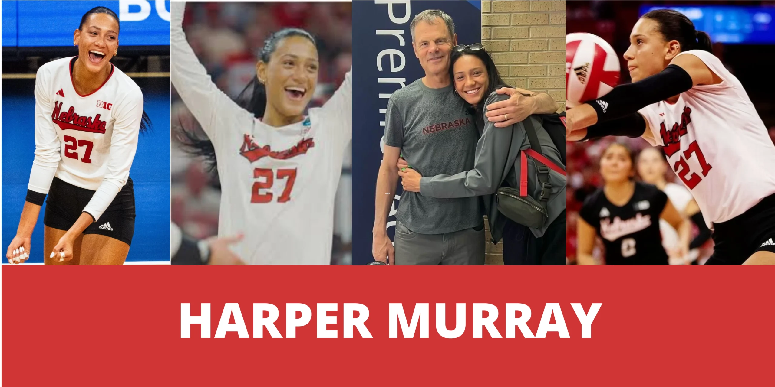 Harper Murray as Nebraska Volleyball’s Rising Star - Huskers Volleyball Hub