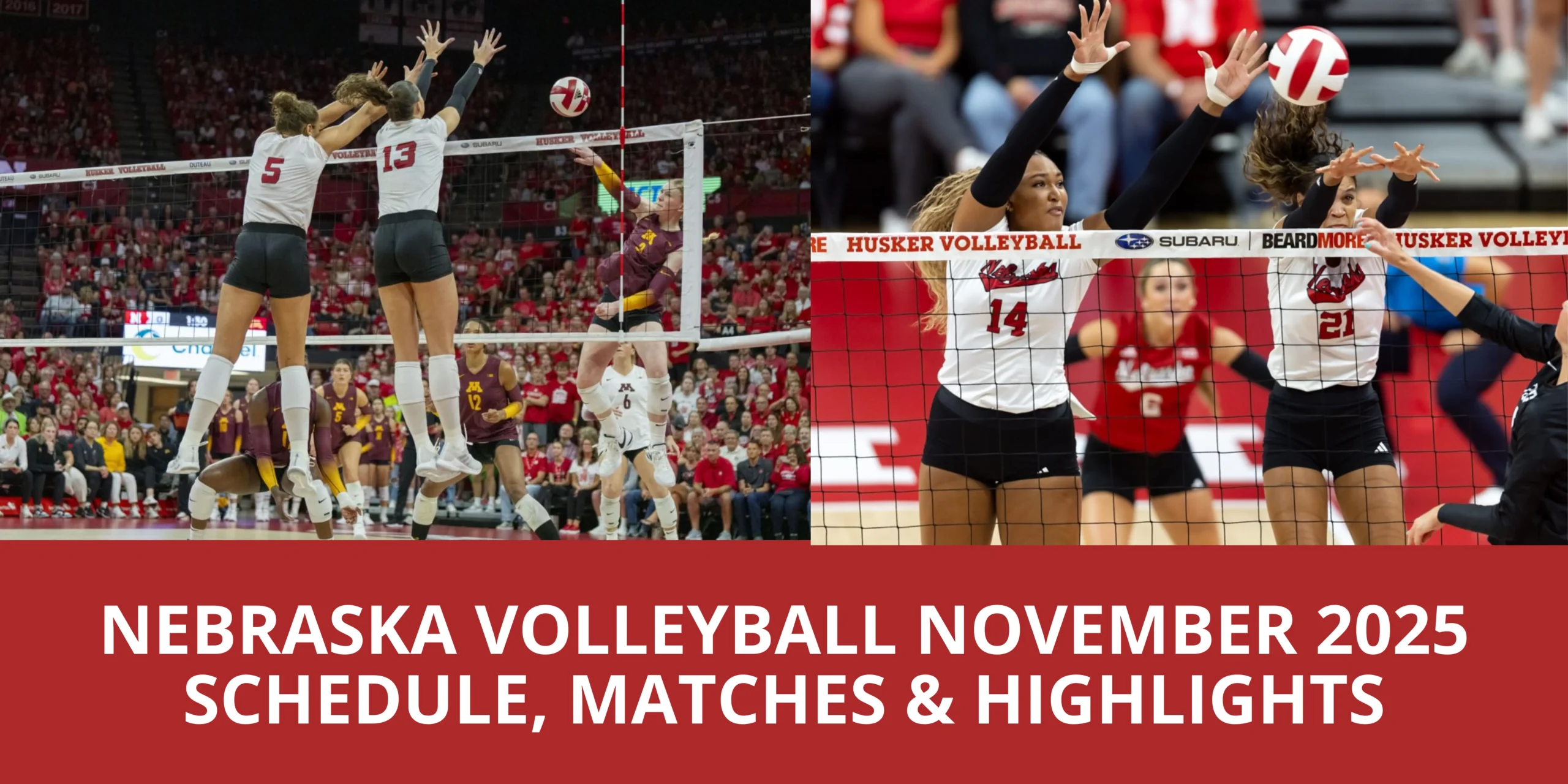 2025 Nebraska Volleyball Schedule & Scores | Huskers Matches & Results